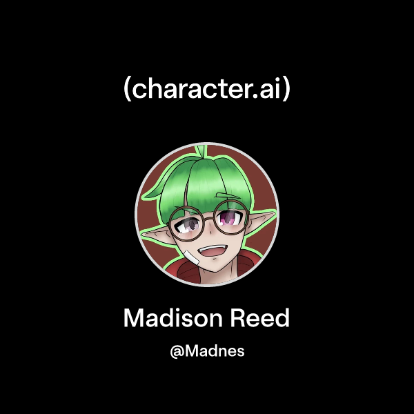 Chat with Madison Reed | character.ai | Personalized AI for every moment of your day