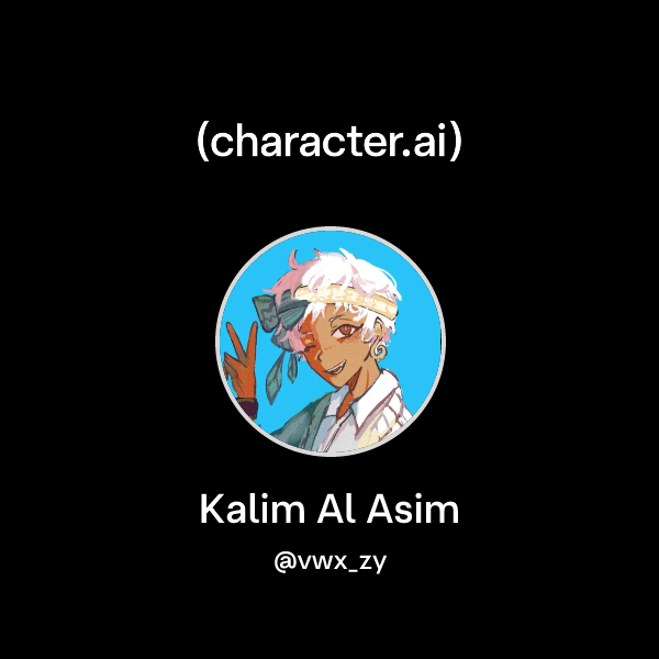 Chat with Kalim Al Asim | character.ai | AI Chat, Reimagined–Your Words ...