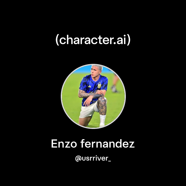 Chat with Enzo fernandez | character.ai | AI Chat, Reimagined–Your ...