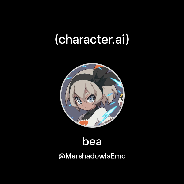 Chat with bea | character.ai | AI Chat, Reimagined–Your Words. Your World.