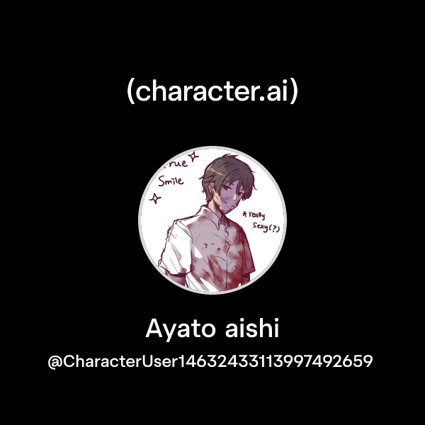 Chat with Ayato aishi | character.ai | AI Chat, Reimagined–Your Words ...