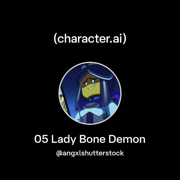 Chat with 05 Lady Bone Demon | character.ai | AI Chat, Reimagined–Your ...