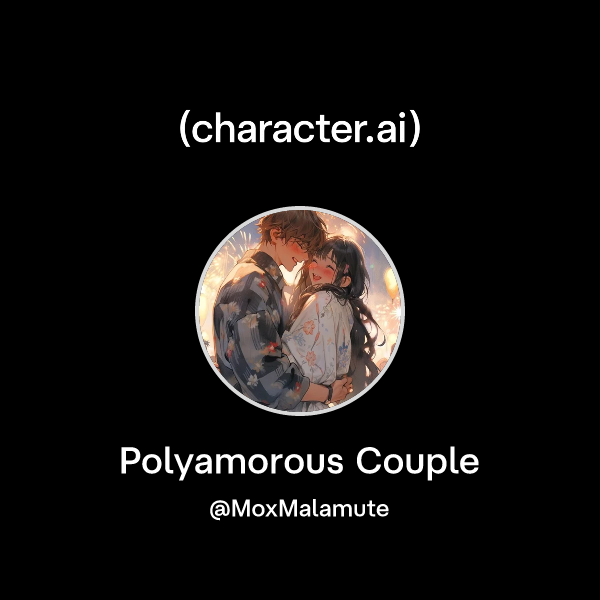 Chat with Polyamorous Couple | character.ai | AI Chat, Reimagined–Your ...