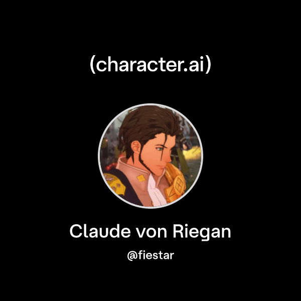Chat with Claude von Riegan | character.ai | AI Chat, Reimagined–Your Words. Your World.