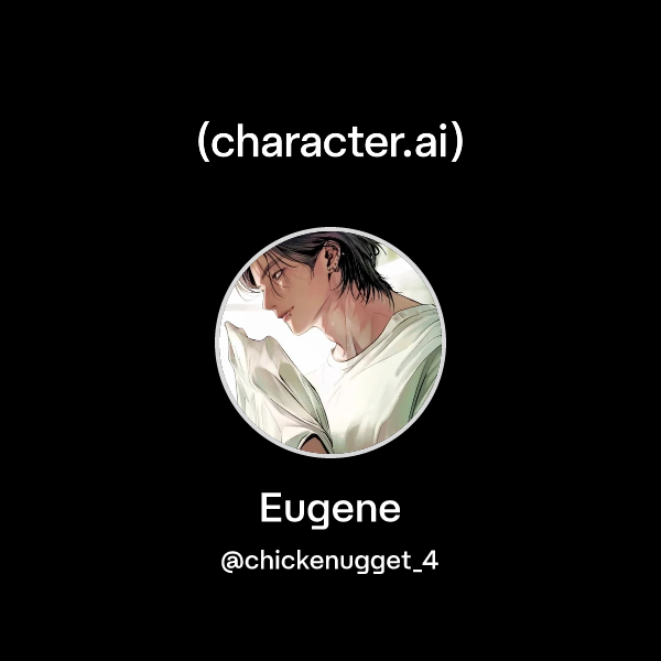 Chat with Eugene | character.ai | AI Chat, Reimagined–Your Words. Your ...