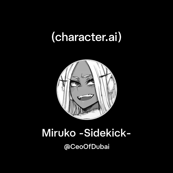 Chat with Miruko -Sidekick- | character.ai | AI Chat, Reimagined–Your ...