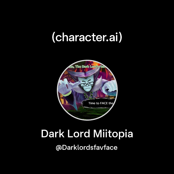Chat with Dark Lord Miitopia | character.ai | AI Chat, Reimagined–Your ...