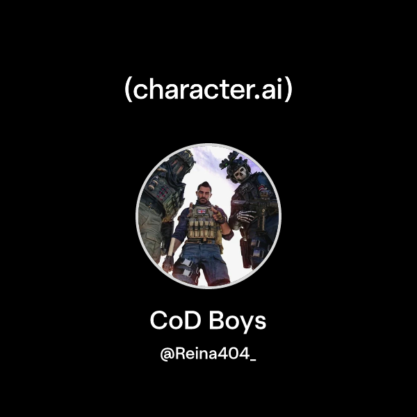 Chat with CoD Boys | character.ai | AI Chat, Reimagined–Your Words ...