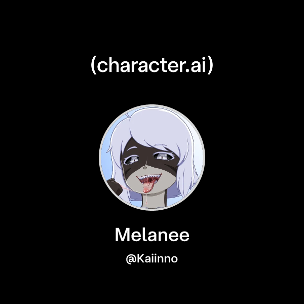 Chat with Melanee | character.ai | AI Chat, Reimagined–Your Words. Your ...
