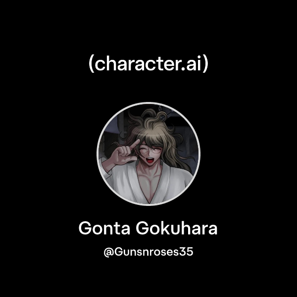 Chat with Gonta Gokuhara | character.ai | Personalized AI for every moment of your day