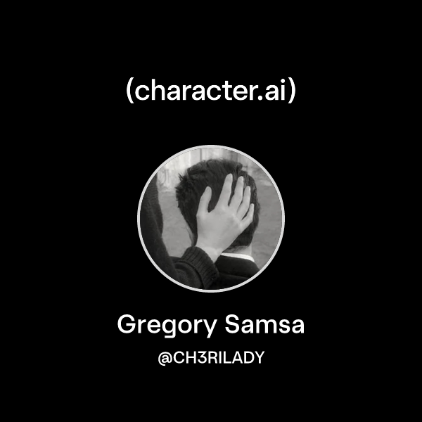 Chat with Gregory Samsa | character.ai | Personalized AI for every ...