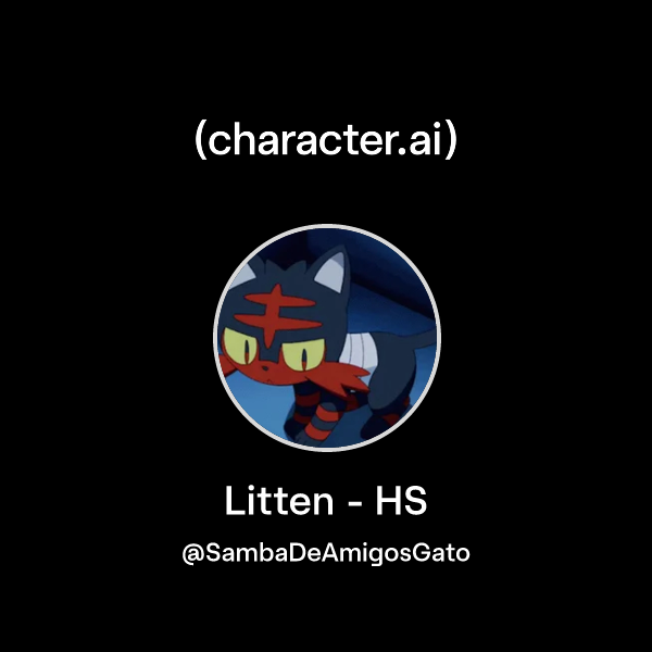 Chat with Litten - HS | character.ai | AI Chat, Reimagined–Your Words ...