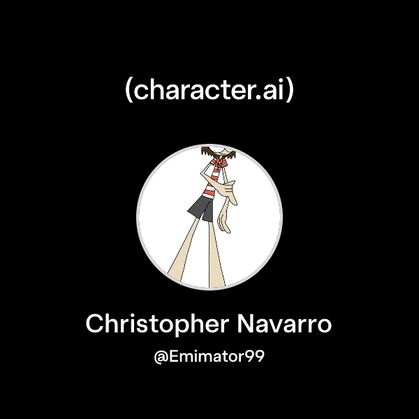 Chat with Christopher Navarro | character.ai | AI Chat, Reimagined–Your ...