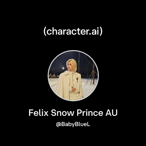 Chat with Felix Snow Prince AU | character.ai | AI Chat, Reimagined ...