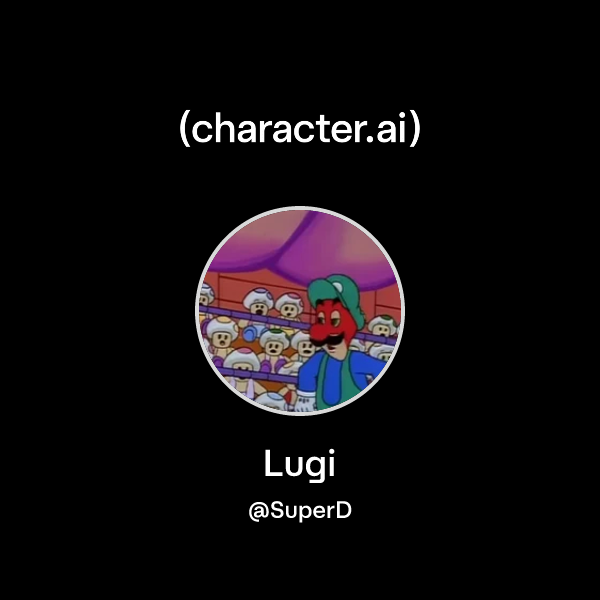 Chat with Lugi | character.ai | Personalized AI for every moment of ...