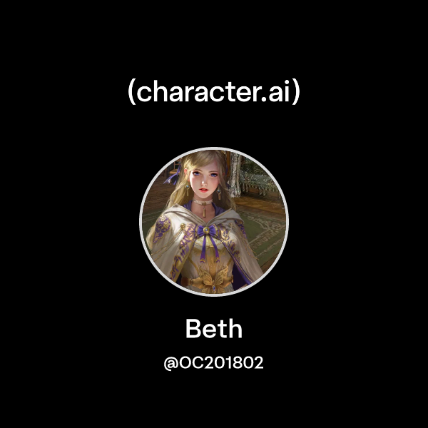 Chat with Beth | character.ai | Personalized AI for every moment of ...