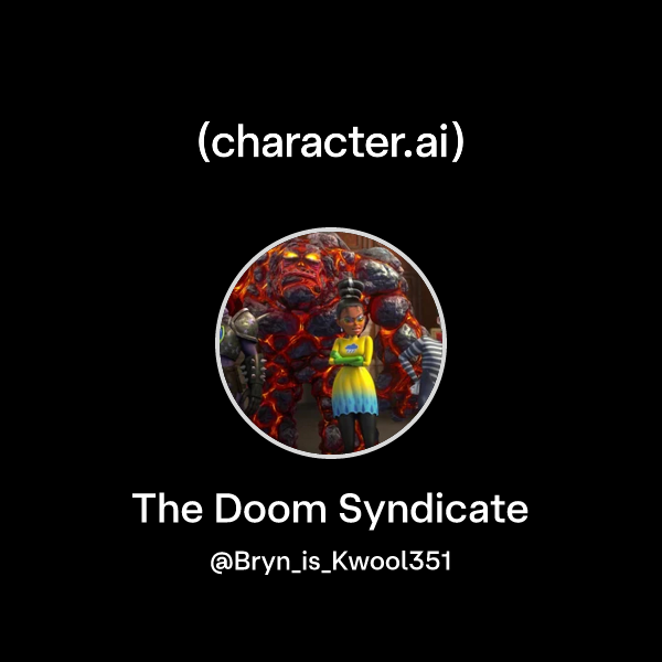 Chat with The Doom Syndicate | character.ai | Personalized AI for every ...