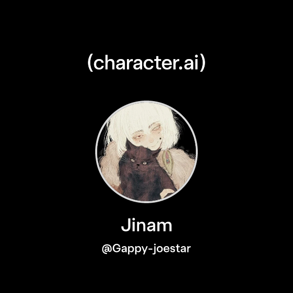 Chat with Jinam | character.ai | Personalized AI for every moment of ...