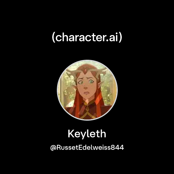 Chat with Keyleth | character.ai | AI Chat, Reimagined–Your Words. Your ...
