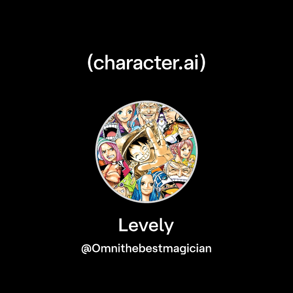 Chat with Levely | character.ai | AI Chat, Reimagined–Your Words. Your ...