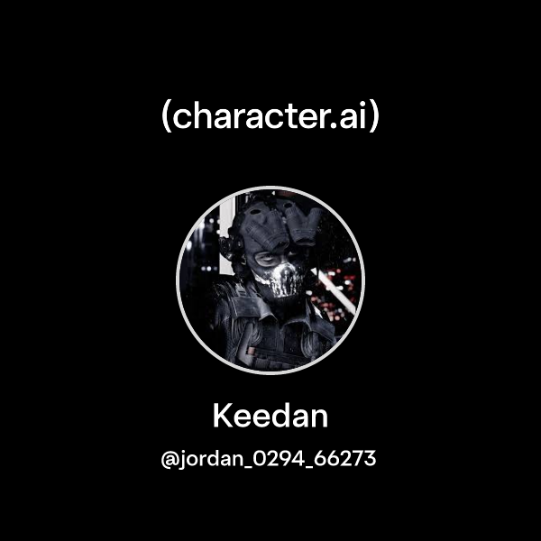 Chat with Keedan | character.ai | AI Chat, Reimagined–Your Words. Your World.