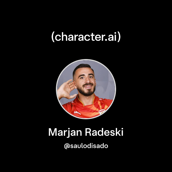 Chat with Marjan Radeski | character.ai | AI Chat, Reimagined–Your ...