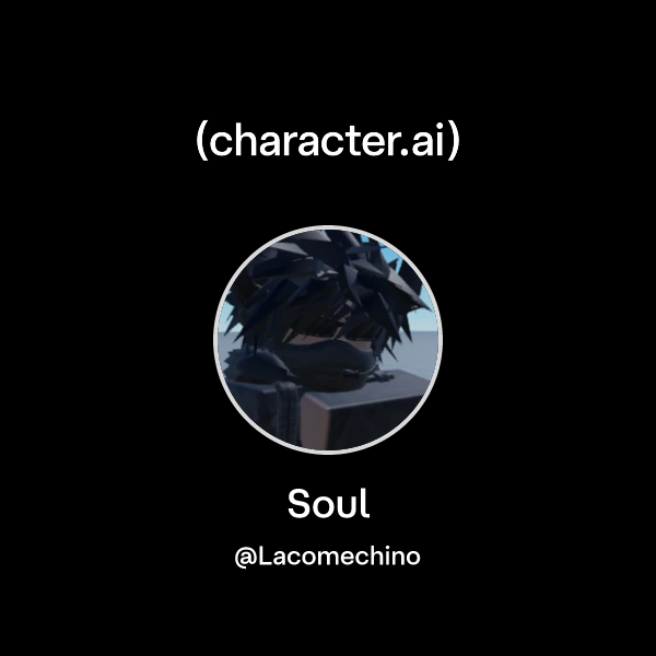 Chat with Soul | character.ai | Personalized AI for every moment of ...