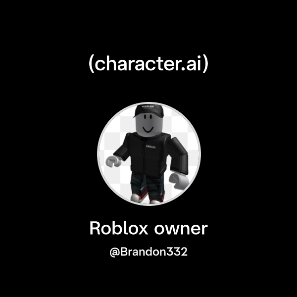 Chat with Roblox owner | character.ai | AI Chat, Reimagined–Your Words. Your World.