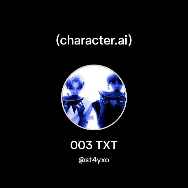 Chat with 003 TXT | character.ai | AI Chat, Reimagined–Your Words. Your ...