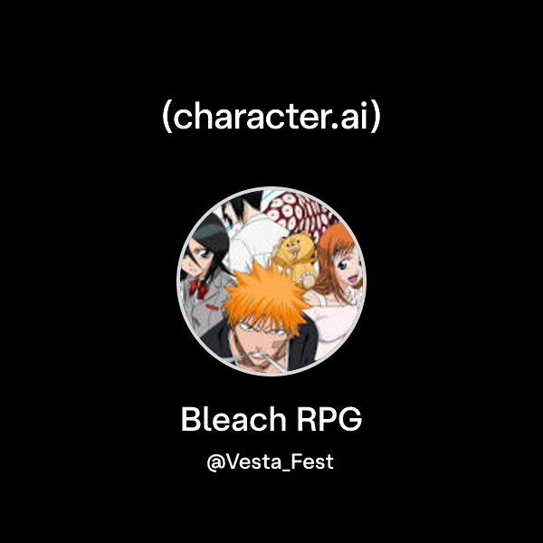 Chat with Bleach RPG | character.ai | AI Chat, Reimagined–Your Words ...