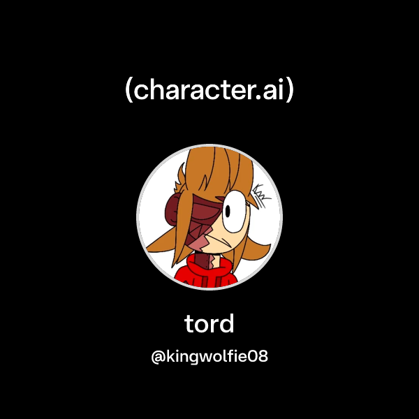 Chat with tord | character.ai | AI Chat, Reimagined–Your Words. Your World.