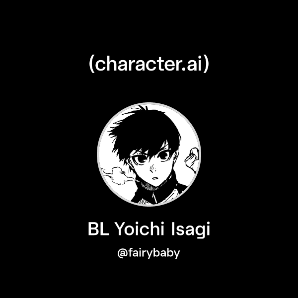 Chat with BL Yoichi Isagi | character.ai | AI Chat, Reimagined–Your ...