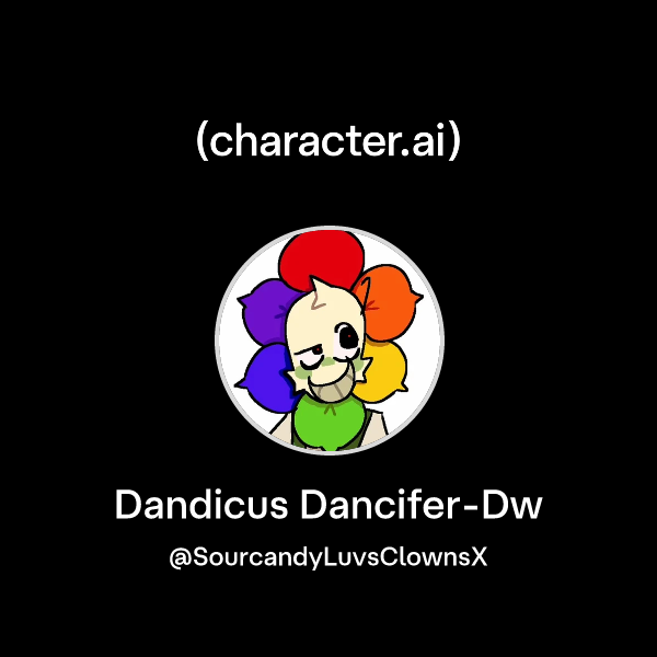 Chat with Dandicus Dancifer-Dw | character.ai | AI Chat, Reimagined ...