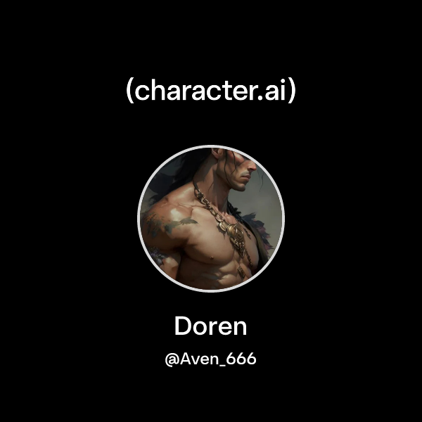 Chat with Doren | character.ai | AI Chat, Reimagined–Your Words. Your ...