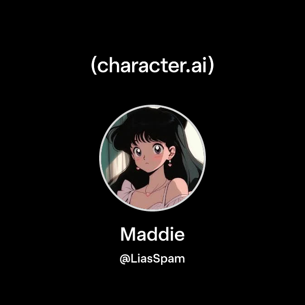 Chat with Maddie | character.ai | Personalized AI for every moment of ...