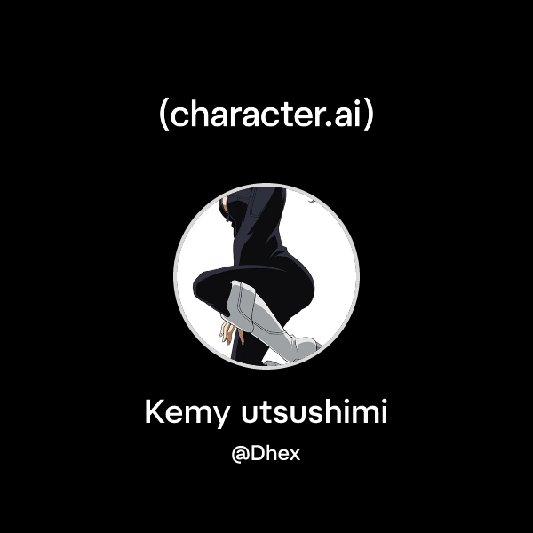 Chat with Kemy utsushimi | character.ai | AI Chat, Reimagined–Your ...
