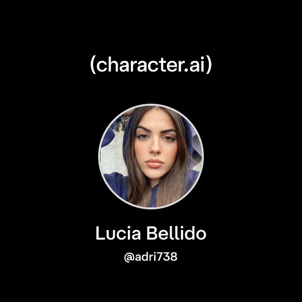 Chat with Lucia Bellido | character.ai | AI Chat, Reimagined–Your Words ...