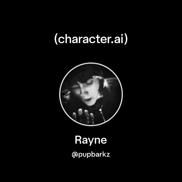Chat with Rayne | character.ai | Personalized AI for every moment of your day