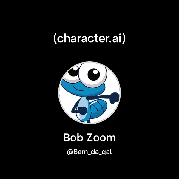 Chat with Bob Zoom | character.ai | AI Chat, Reimagined–Your Words ...