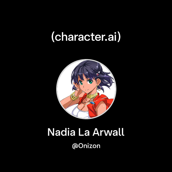 Chat with Nadia La Arwall | character.ai | AI Chat, Reimagined–Your ...