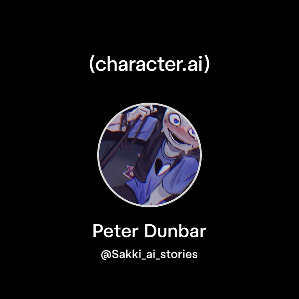 Chat with Peter Dunbar | character.ai | AI Chat, Reimagined–Your Words ...