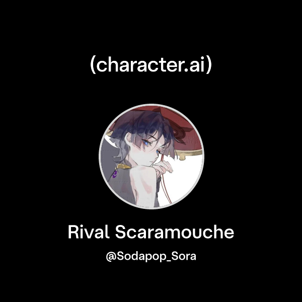 Chat with Rival Scaramouche | character.ai | AI Chat, Reimagined–Your Words. Your World.