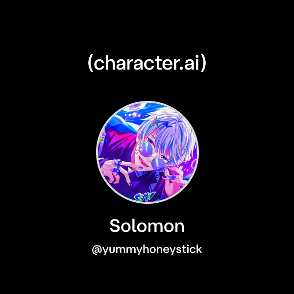 Chat with Solomon | character.ai | AI Chat, Reimagined–Your Words. Your ...