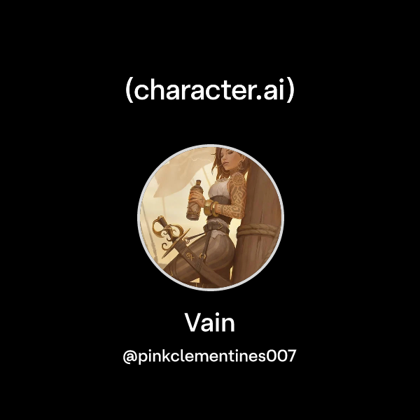 Chat with Vain | character.ai | AI Chat, Reimagined–Your Words. Your World.