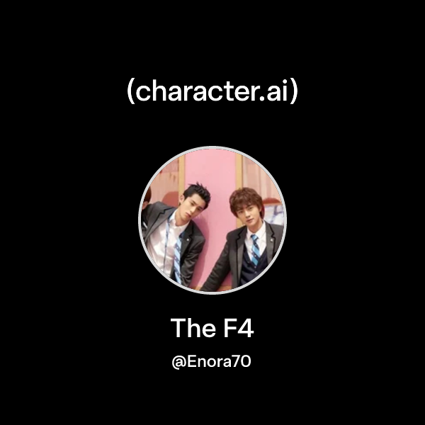 Chat with The F4 | character.ai | AI Chat, Reimagined–Your Words. Your ...
