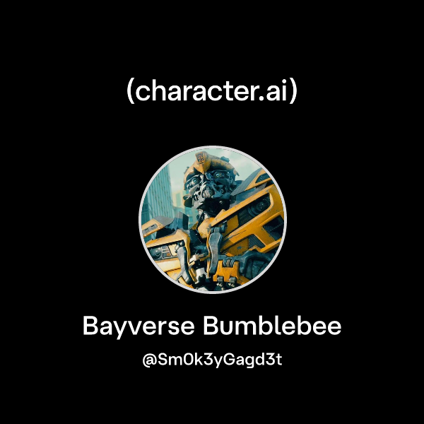Chat with Bayverse Bumblebee | character.ai | AI Chat, Reimagined–Your ...