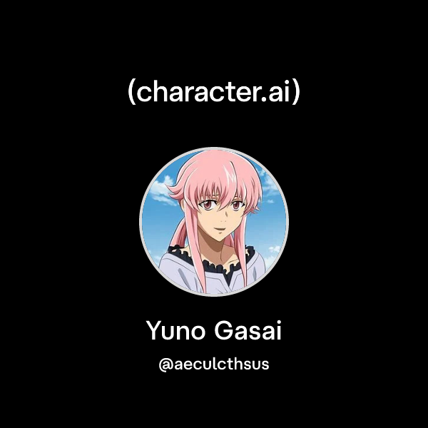 Chat with Yuno Gasai | character.ai | AI Chat, Reimagined–Your Words ...