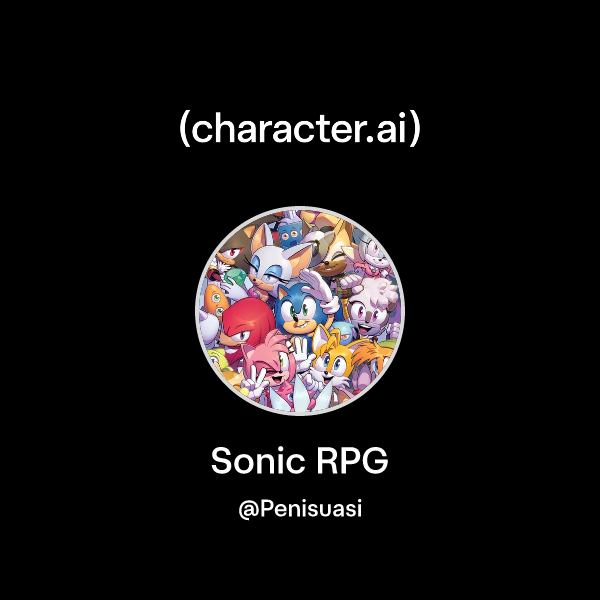 Chat with Sonic RPG | character.ai | Personalized AI for every moment ...