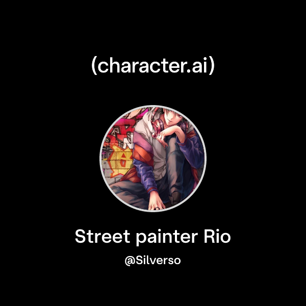 Chat with Street painter Rio | character.ai | AI Chat, Reimagined–Your ...