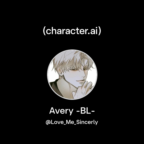 Chat with Avery -BL- | character.ai | AI Chat, Reimagined–Your Words ...
